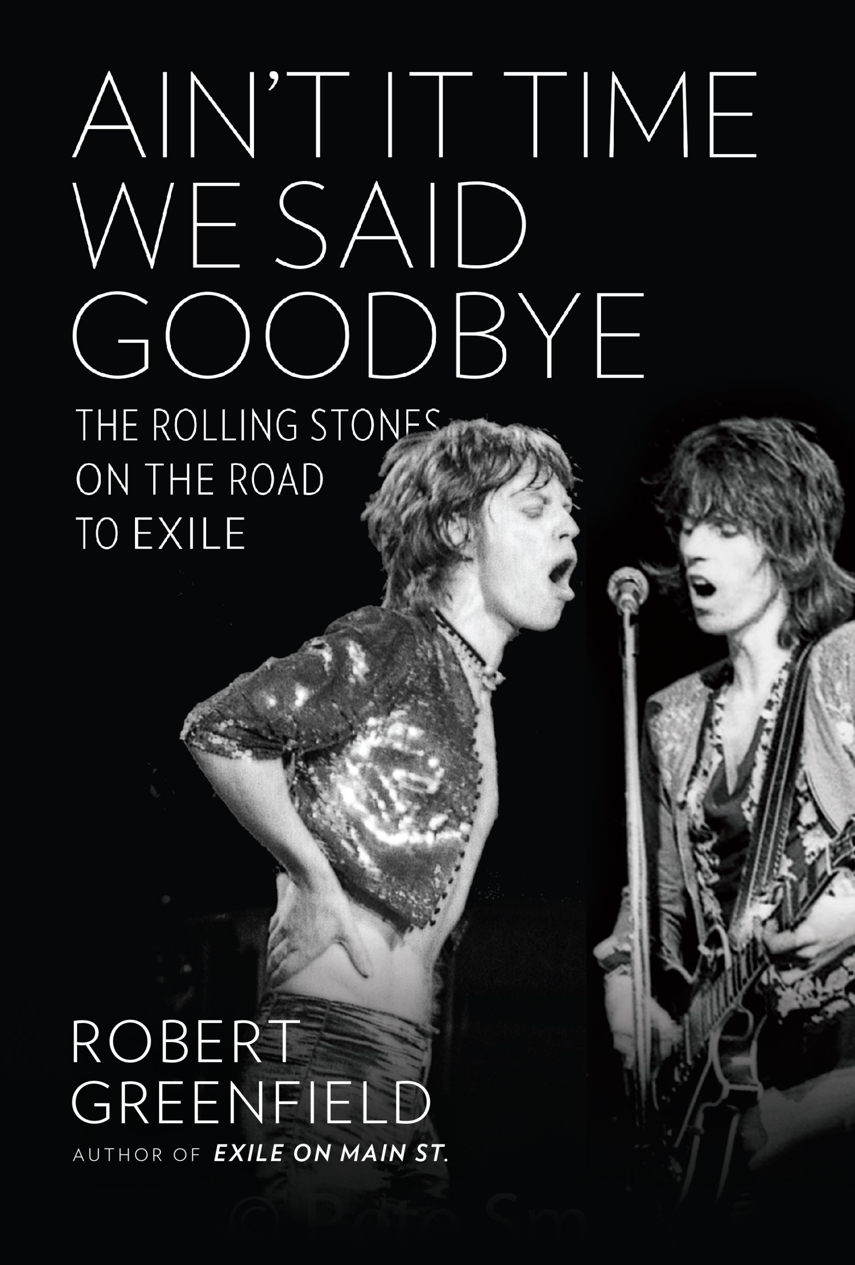 Author Robert Greenfield Goes Behind the Music With The Rolling Stones ...