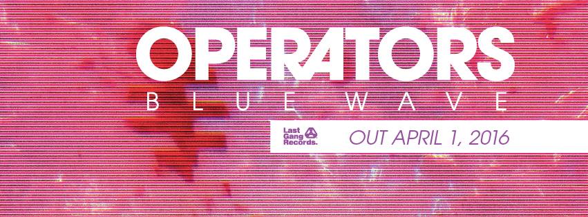 Wolf Parade's Dan Boeckner's Operators Announce Debut Album 'Blue Wave ...