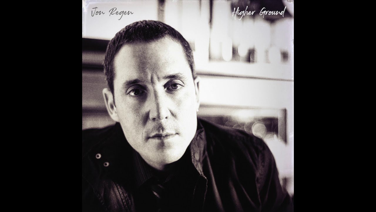 Jon Regen Boasts All-Star Lineup On Versatile 'Higher Ground' (ALBUM ...