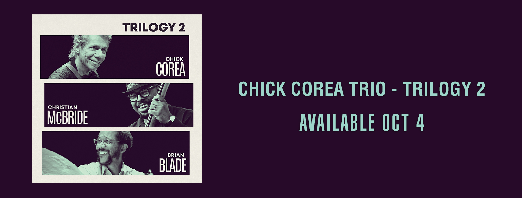 Chick Corea Reunites with Fellow Jazz Greats Christian McBride & Brian ...