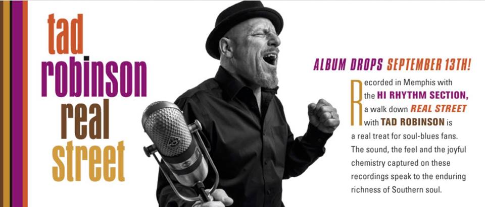 Tad Robinson Joins Forces with Legendary Hi Rhythm Section on 'Real ...