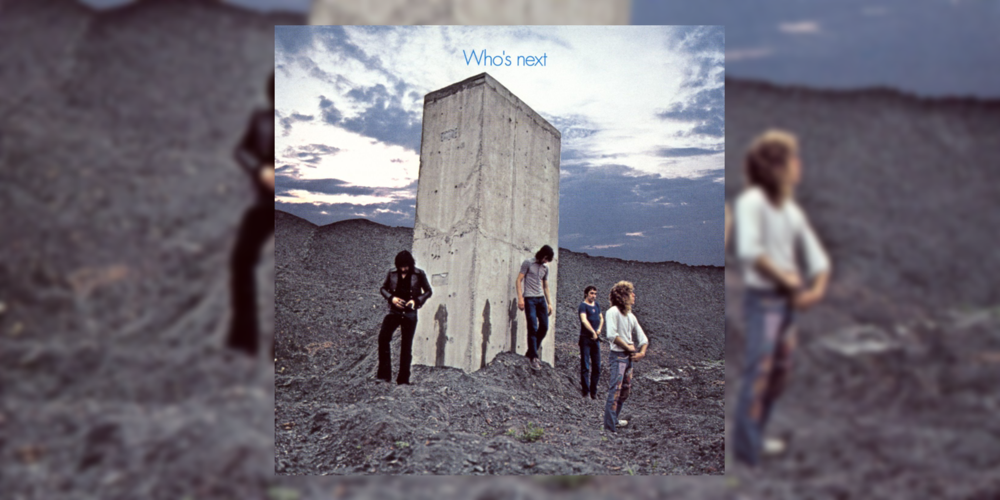 50 Years Later: Revisiting The Who's Magnum Opus 'Who's Next' - Glide ...