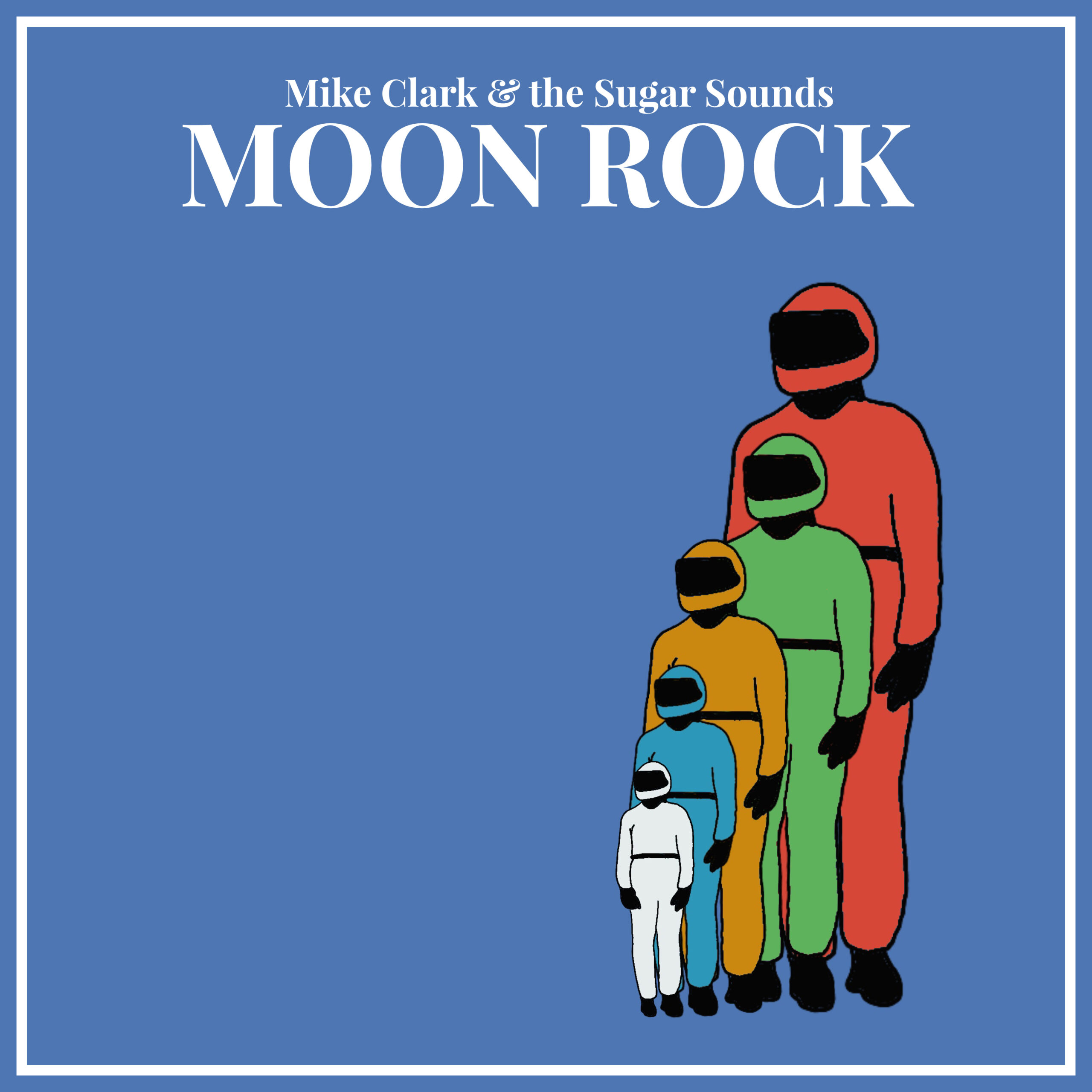 SONG PREMIERE: On "Moon Rock," Mike Clark and the Sugar Sounds’ Drop ...