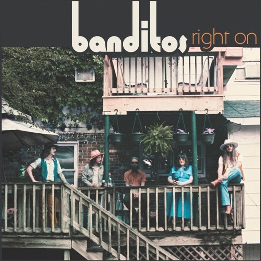 Banditos Serve Up Soulful Career Best with 'Right On' (ALBUM REVIEW ...