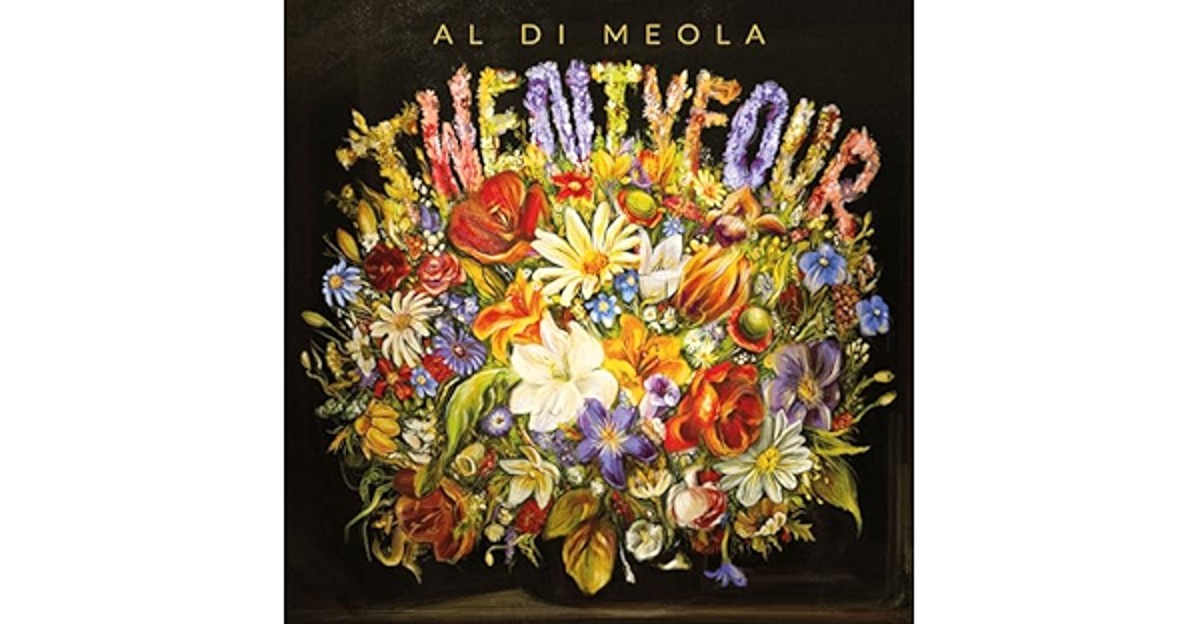 Al Di Meola's 'Twentyfour' Serves As Microcosm Of Guitarist's Many Solo ...
