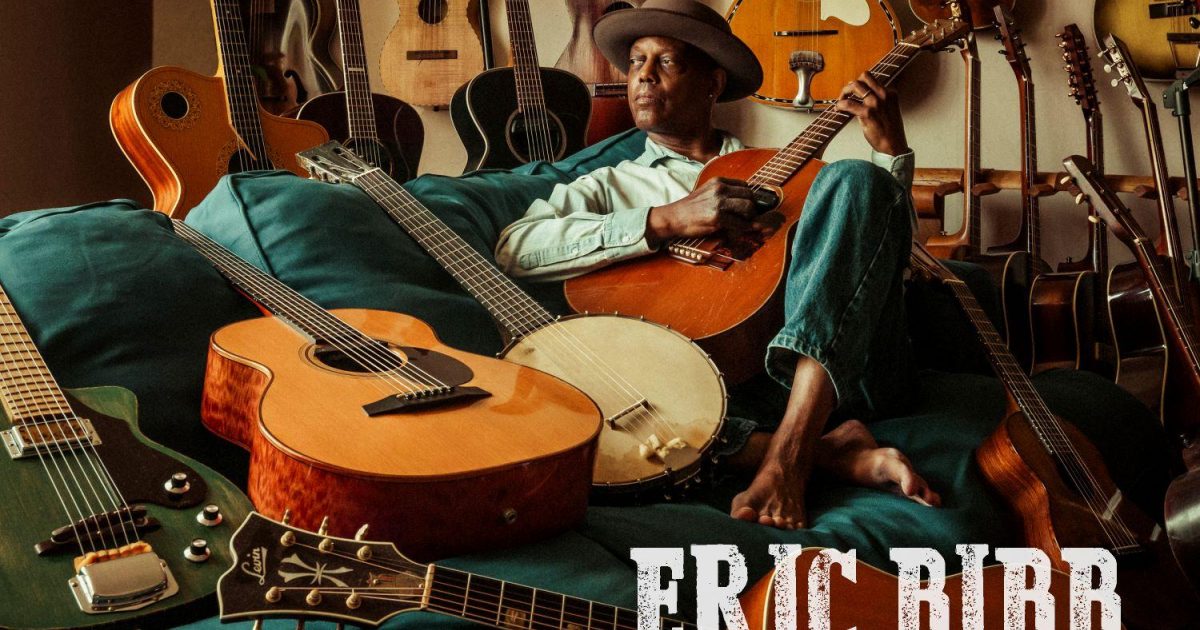 Eric Bibb Delivers Defining Blues/Soul Statement Via 'In The Real World ...